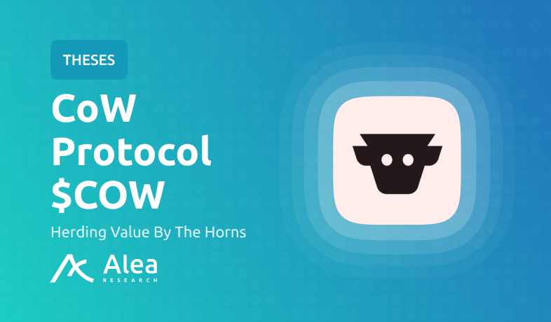 CoW Protocol - $COW - Alea Research