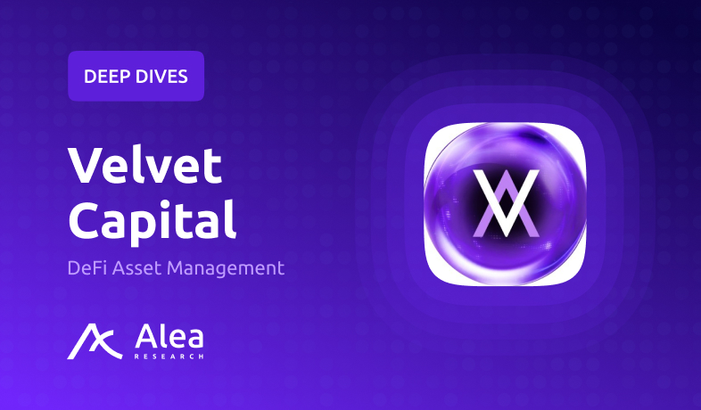 Velvet Capital - Alea Research